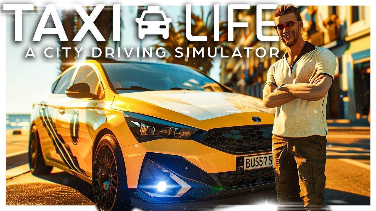 Taxi Life A City Driving Simulator - Обзор Новой Игры