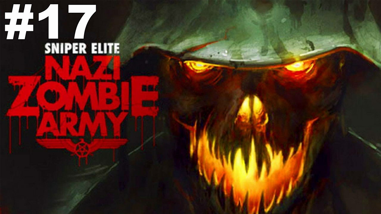 ▶Sniper Elite: Nazi Zombie Army. Глава 4: Библиотека зла. #17