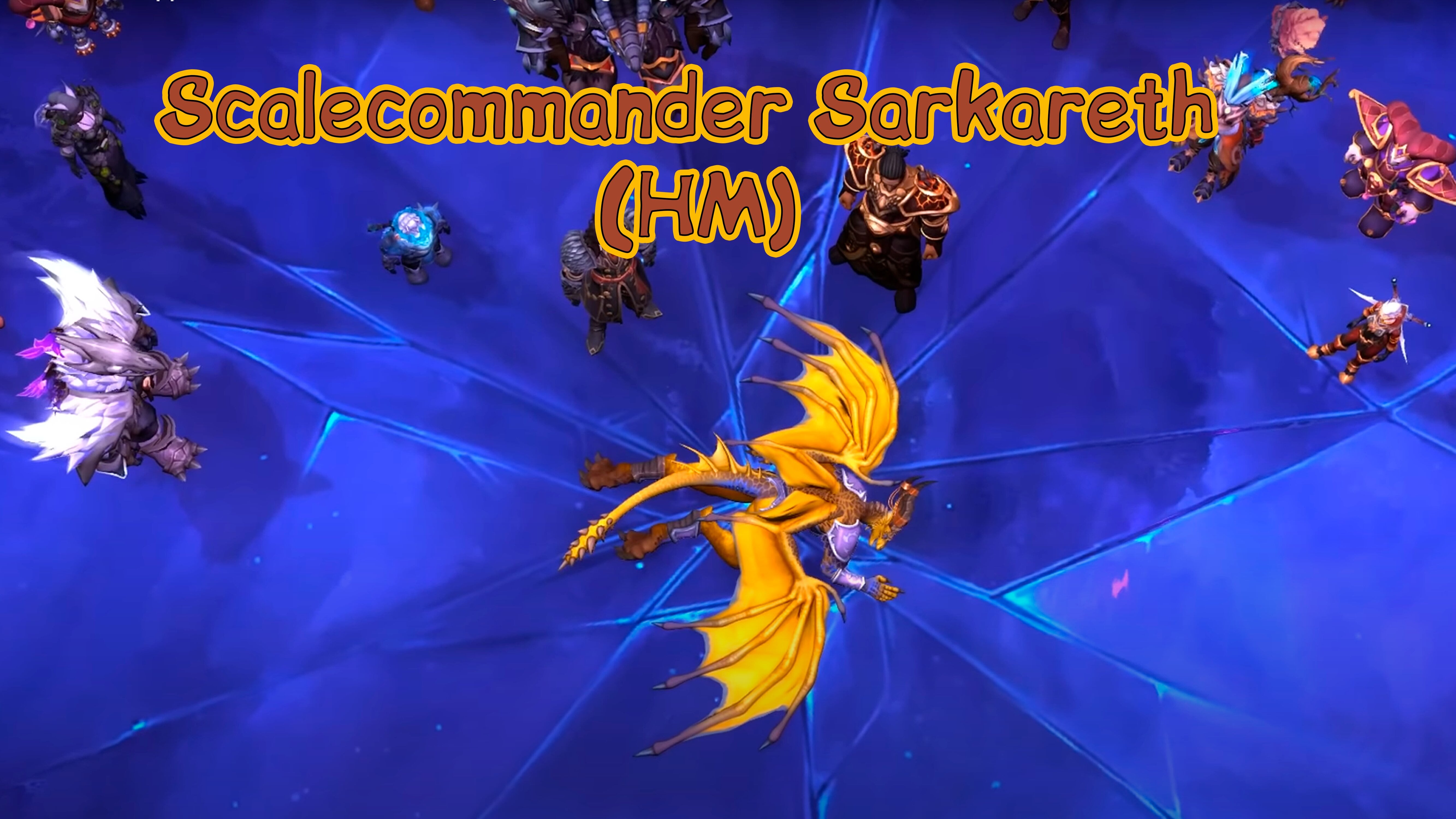 World of Warcraft  Boss: Scalecommander Sarkareth "Leader of The Sundered Flame". Вов босс: Саркарет