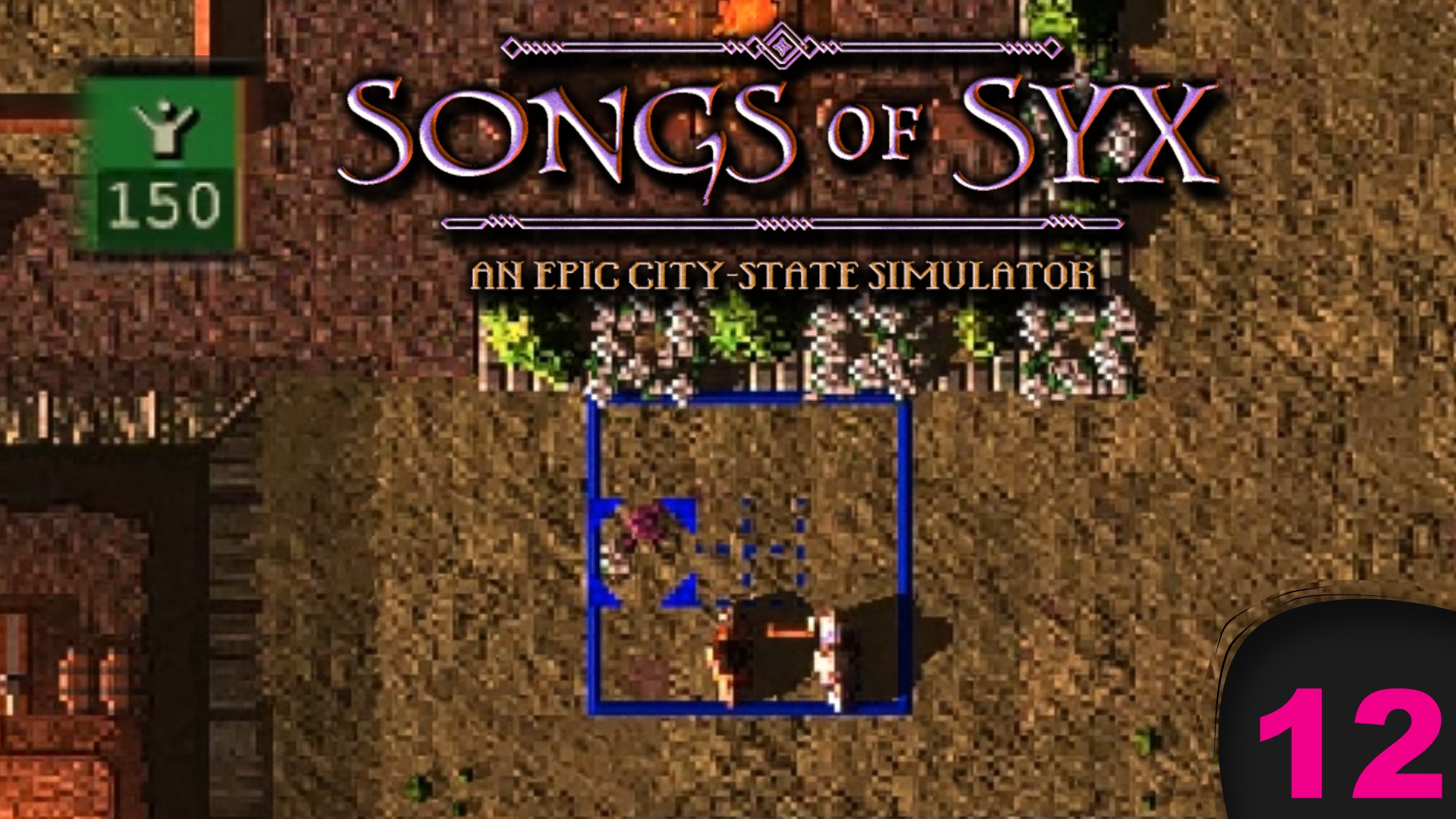 Song of Syx №12 150 Задумчивых жителя