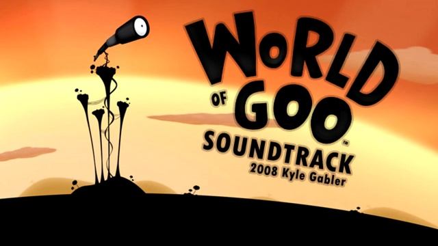 World of Goo OST - 09 Kyle Gabler - Jelly