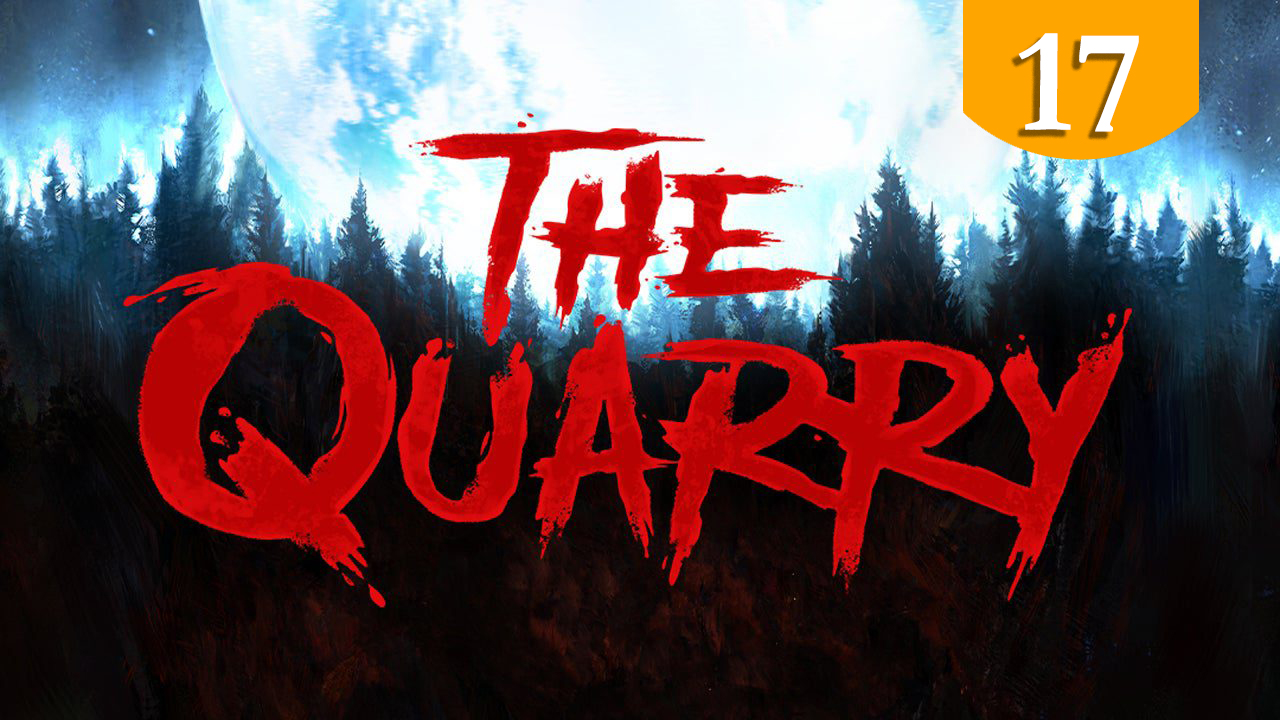 Готовим оборону ➤ The Quarry ➤ Прохождение #17