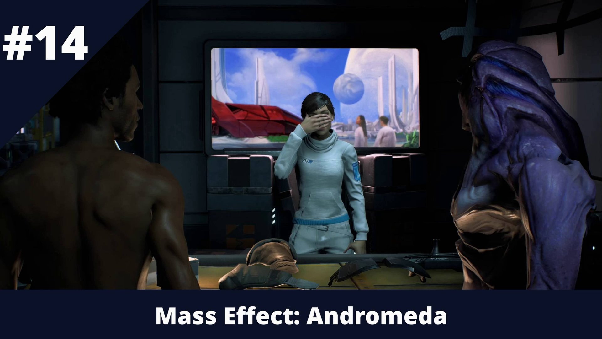 Mass Effect: Andromeda - 14 - Подготовка к новым приключениям
