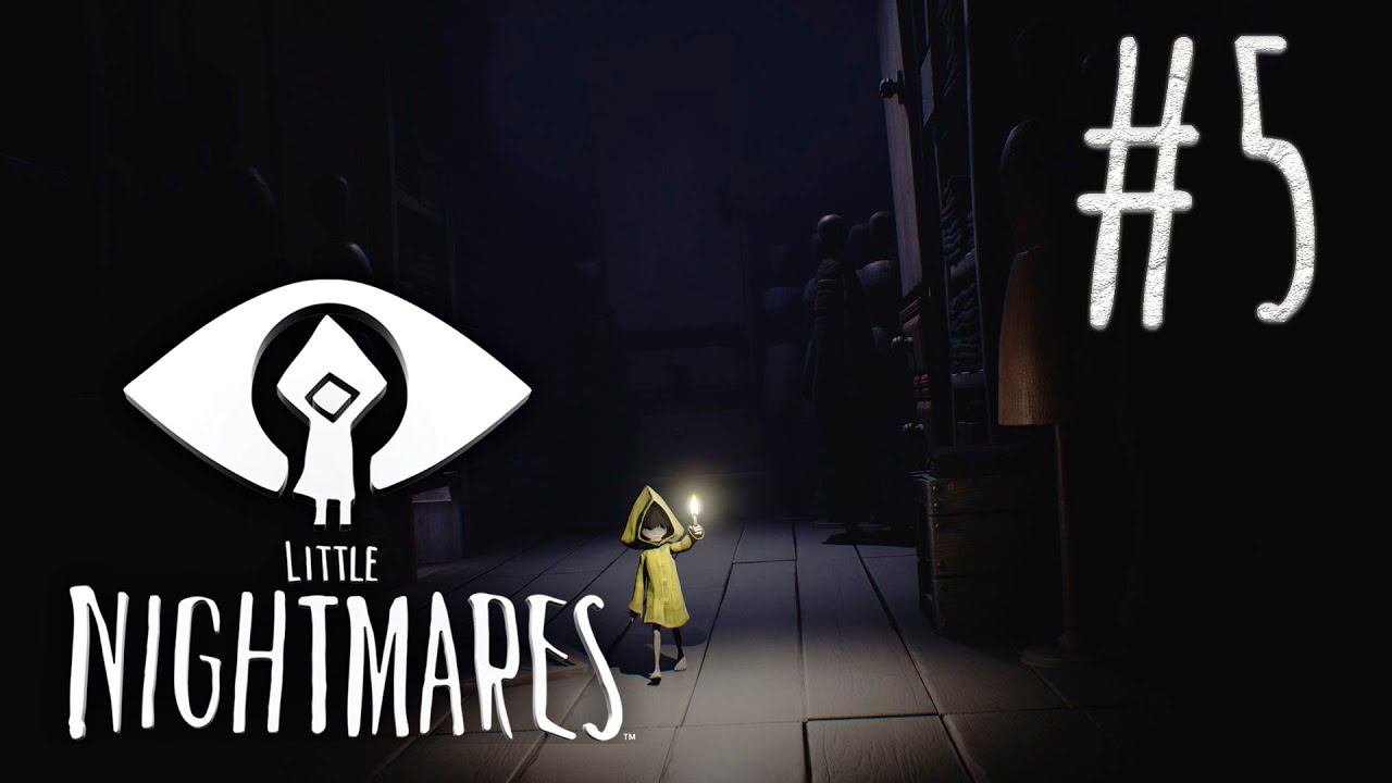Little Nightmares  |  Комнаты Хозяйки  |  #5