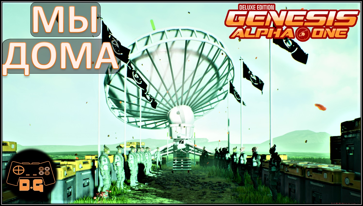 Genesis Alpha One Deluxe Edition ◈ Мой новый дом ◈ Первое заселение ◈ Прохождение ◈ #11