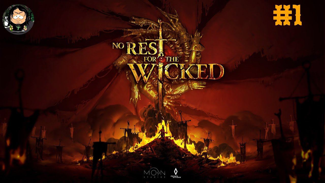No Rest for the Wicked (прохождение)