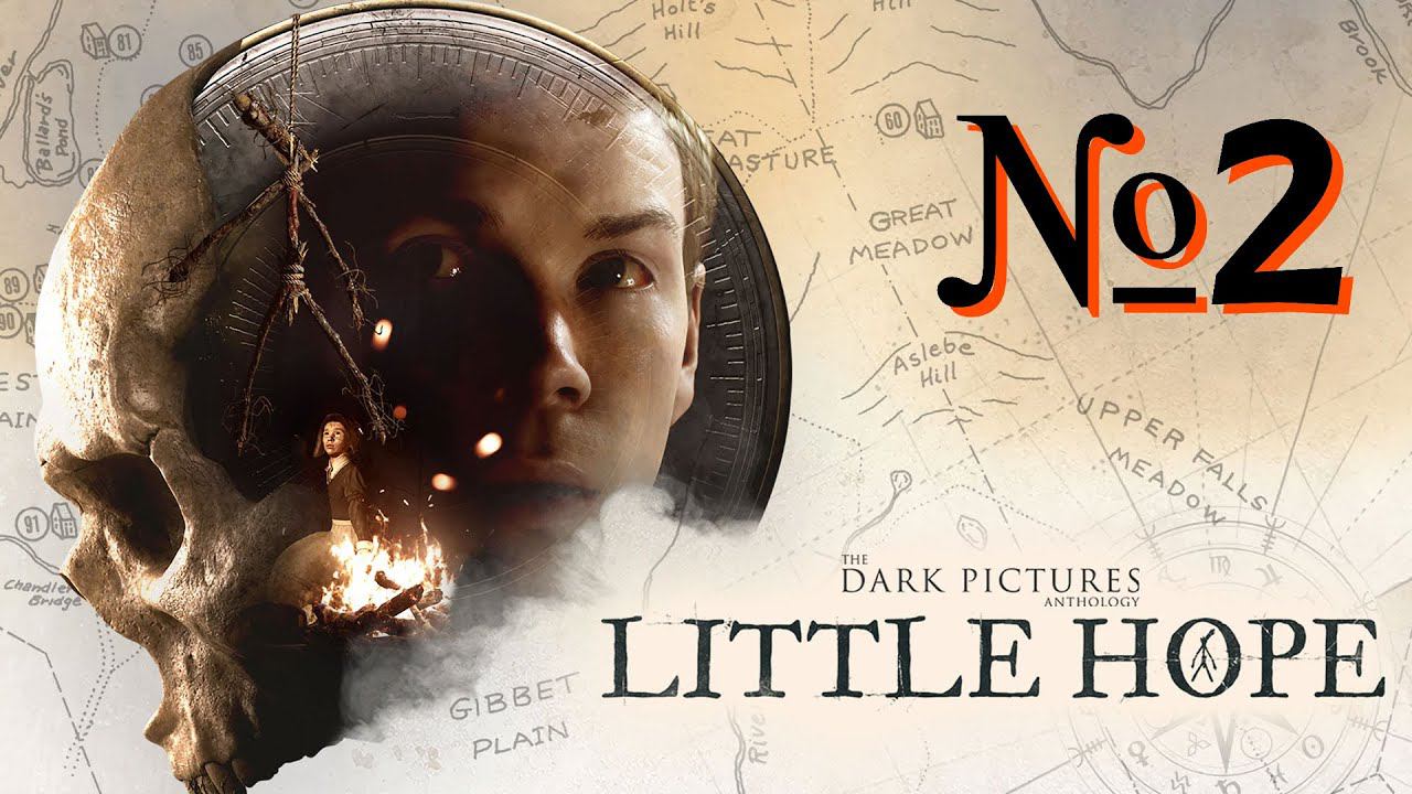 The Dark Pictures Anthology: Little Hope. №2 ▶ Вперед в прошлое.
