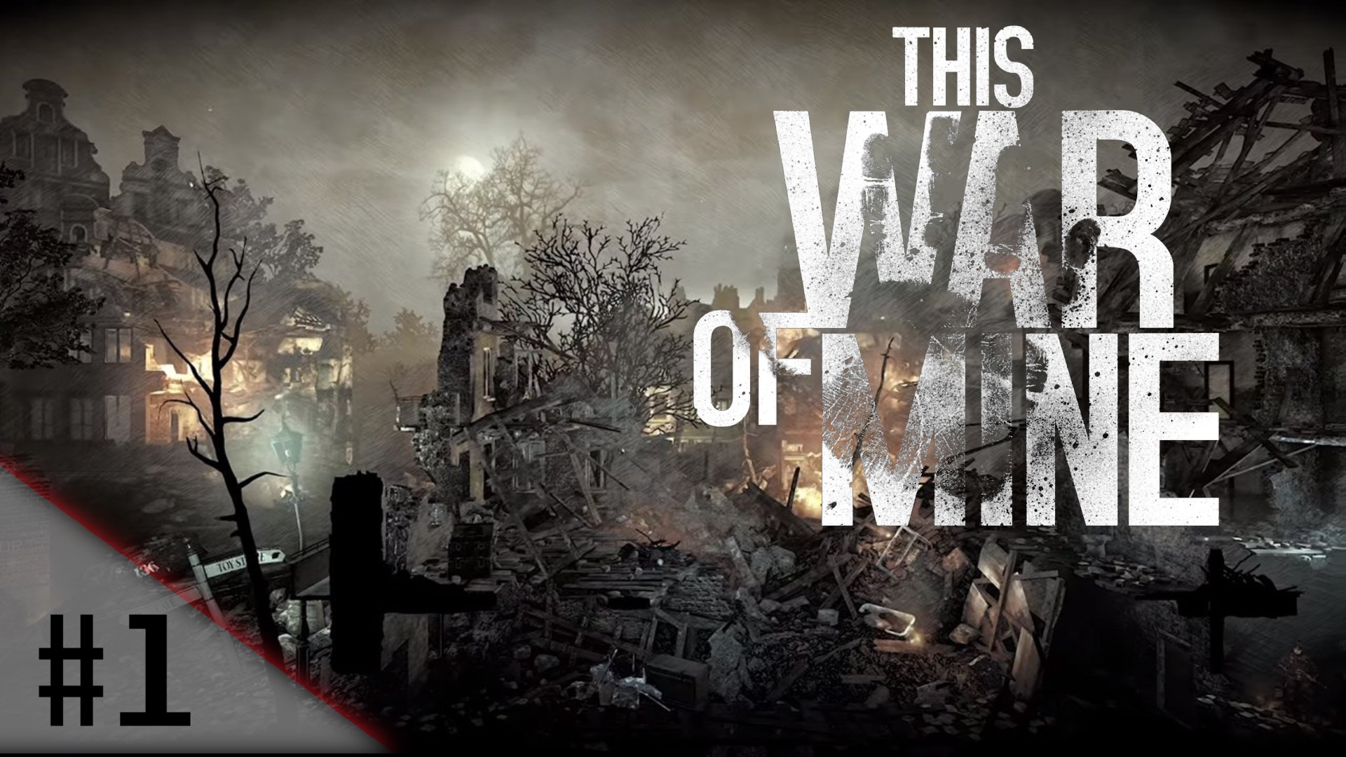 Добро пожаловать в ад! | This War of Mine | #01