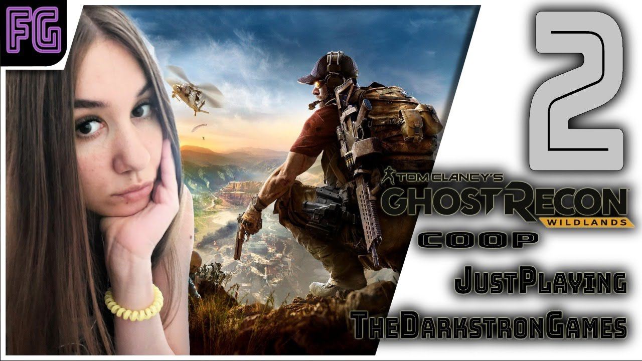Девушка стримит  Tom Clancy's Ghost Recon® Wildlands  Солдаты не удачи   #2