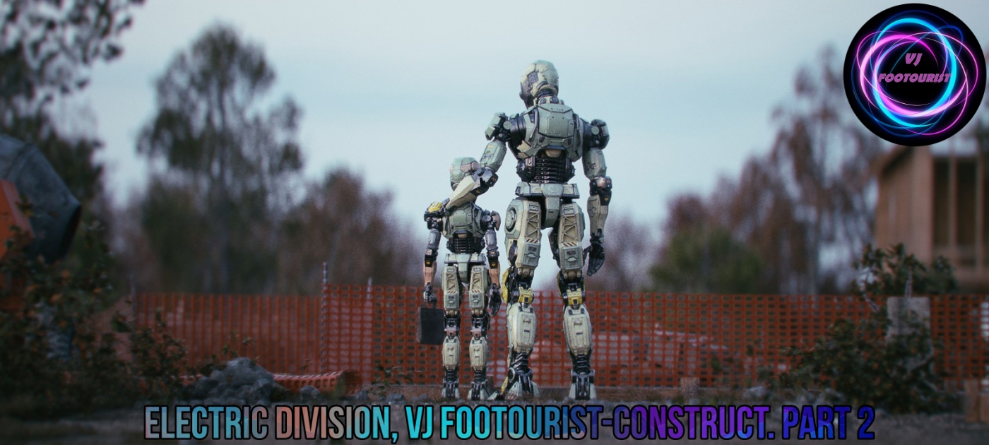 ELECTRIC DIVISION, VJ FOOTOURIST-CONSTRUCT. PART 2