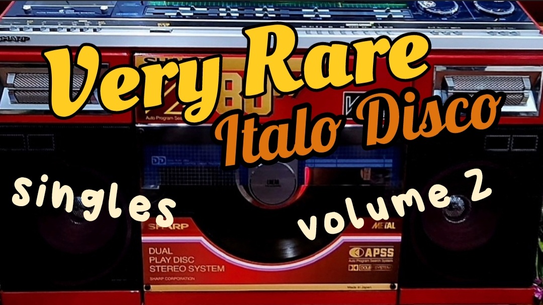 Very Rare Singles Electro, Italo Disco
Volume 2 / Remastered 2022