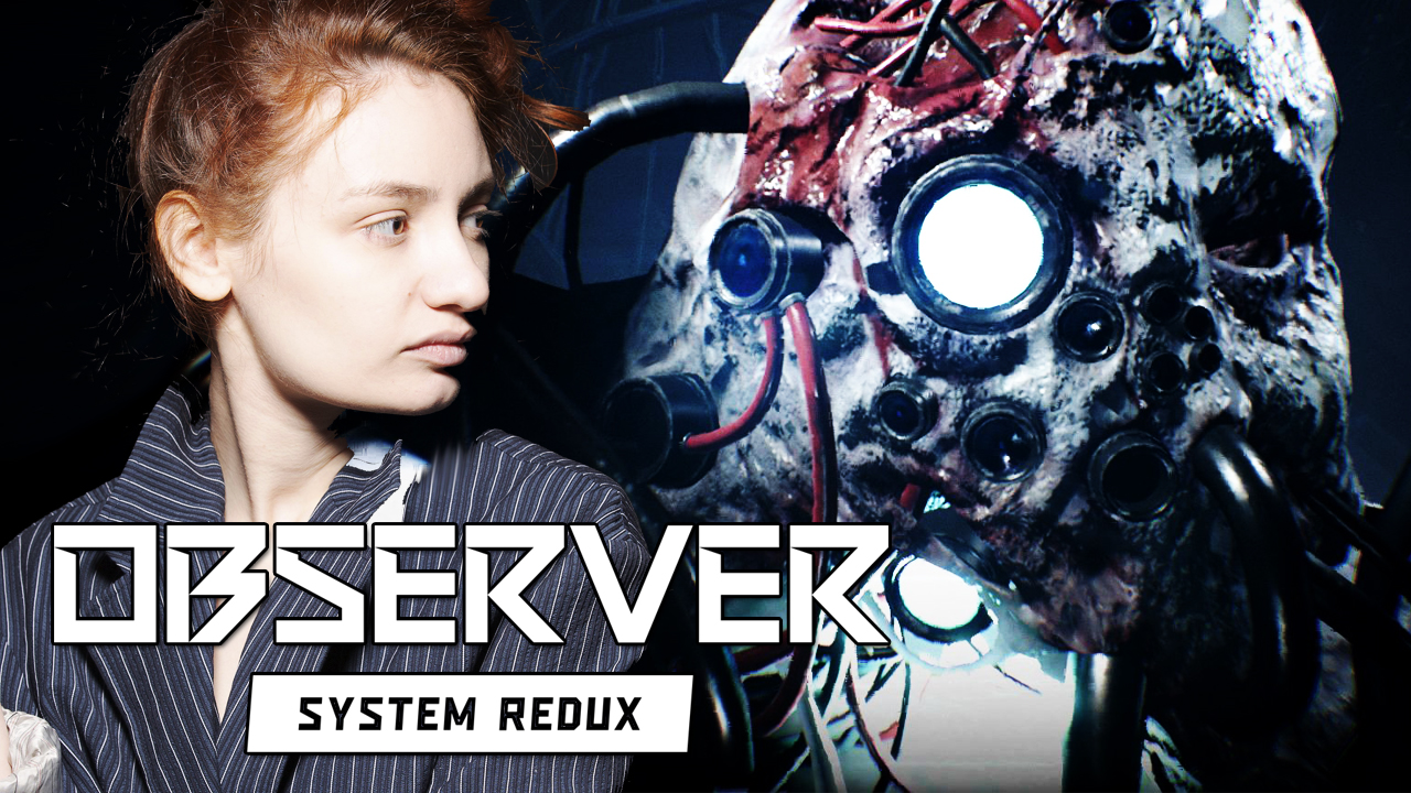 ОНИ ИДУТ ЗА МНОЙ ❗? ▶ Observer： System Redux #4⧸прохождение.mp4