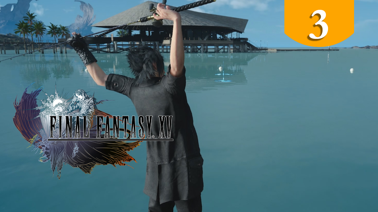 Первая рыбалка ➤ Final Fantasy XV ➤ Прохождение #3