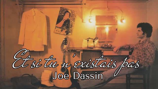 Joe Dassin «Et si tu n'existais pas»