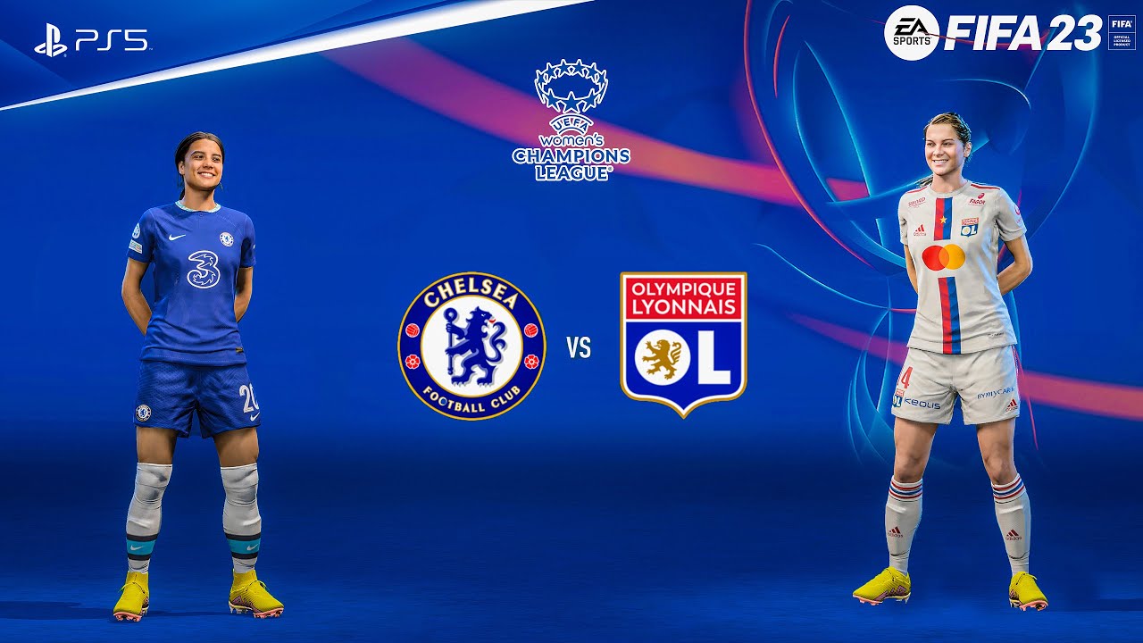 FIFA 23 - "Челси" - "Олимпик Лион" - Полуфинал Женской Лиги чемпионов УЕФА _ PS5™