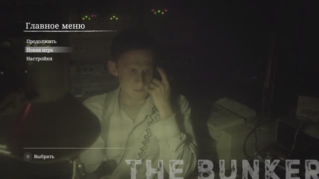 Бункер. Начало. Часть # 1. (THE BUNKER). Прохождение.