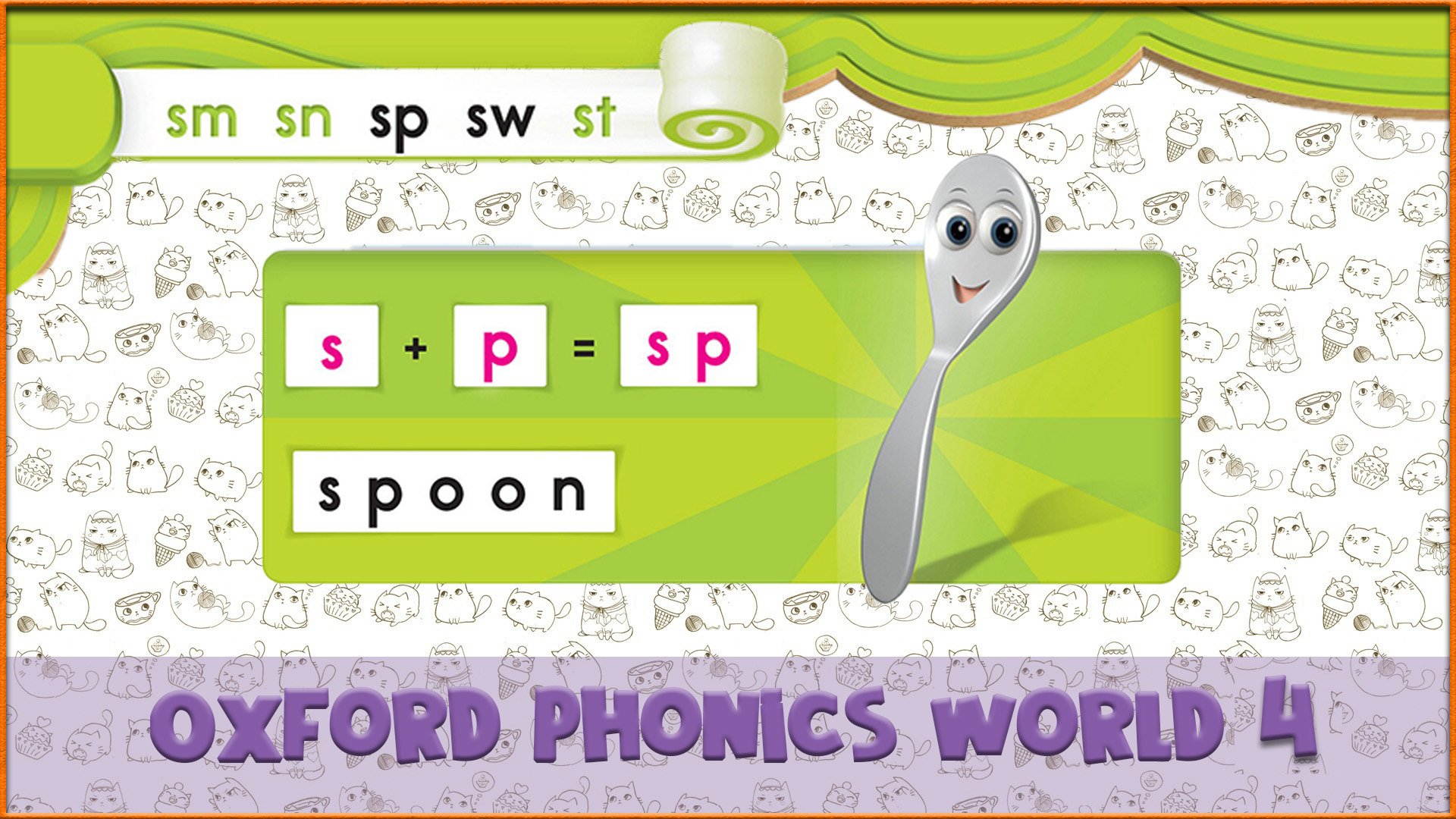 | sp | Oxford Phonics World 4 - Consonant Blends. #18