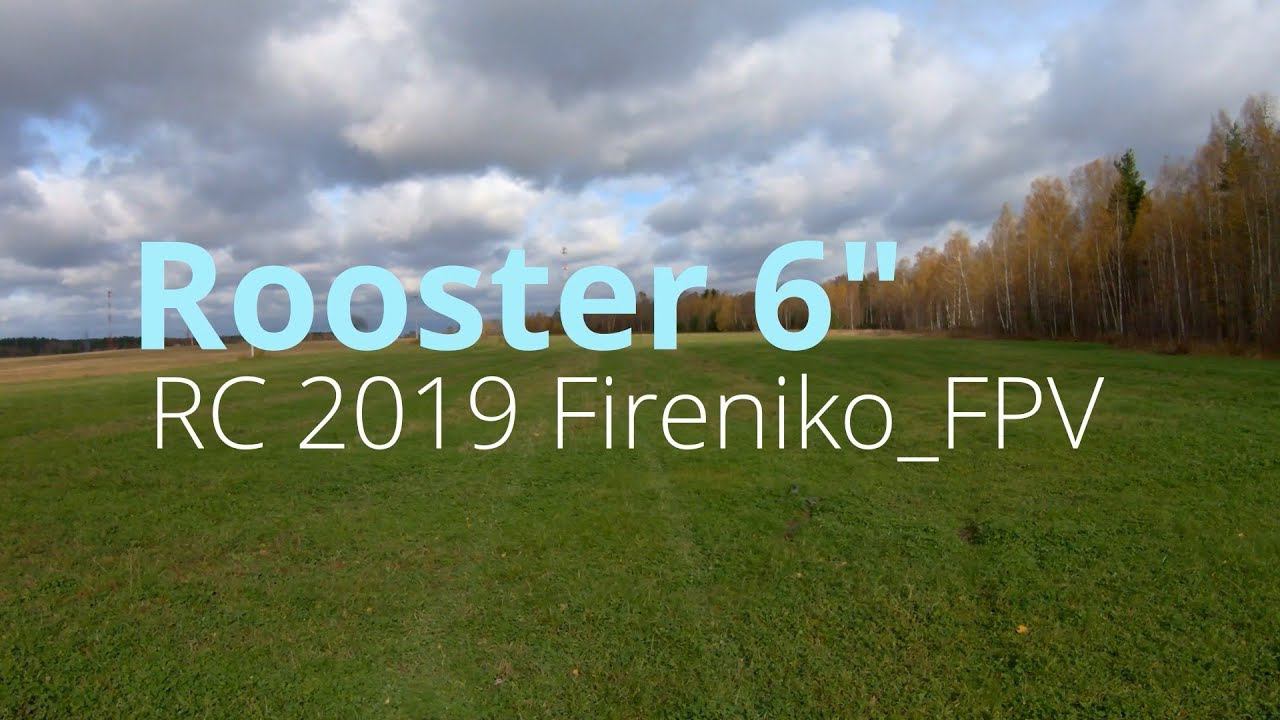 RC 2019 Rooster 6  октябрь