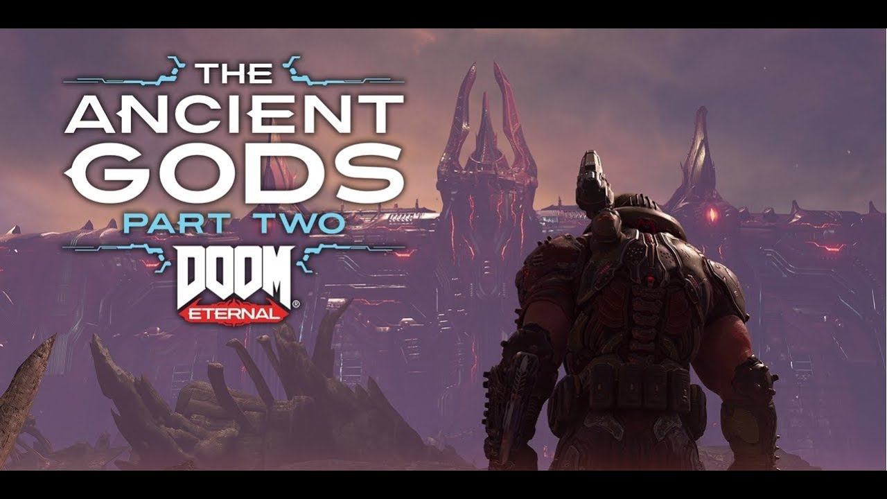 Doom Eternal: The Ancient Gods - part two часть 1