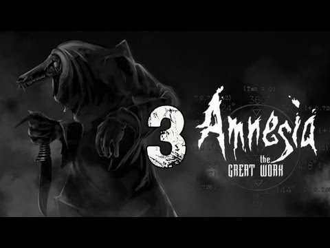 Amnesia: The Great Work (Part 3) - CHAPTER 3: CLOCK