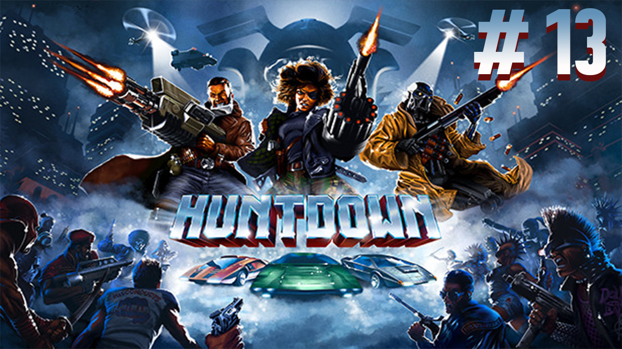 Прохождение Huntdown Часть 13: The Overseer (Кооператив)