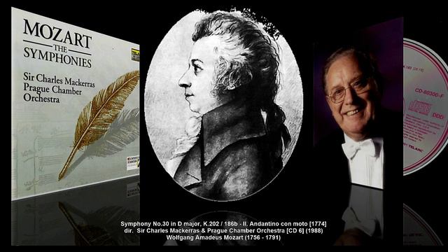 W.A. Mozart–Symphony No.30 in D major, K.202 (dir. Mackerras & Prague Chamber Orchestra, 1988)