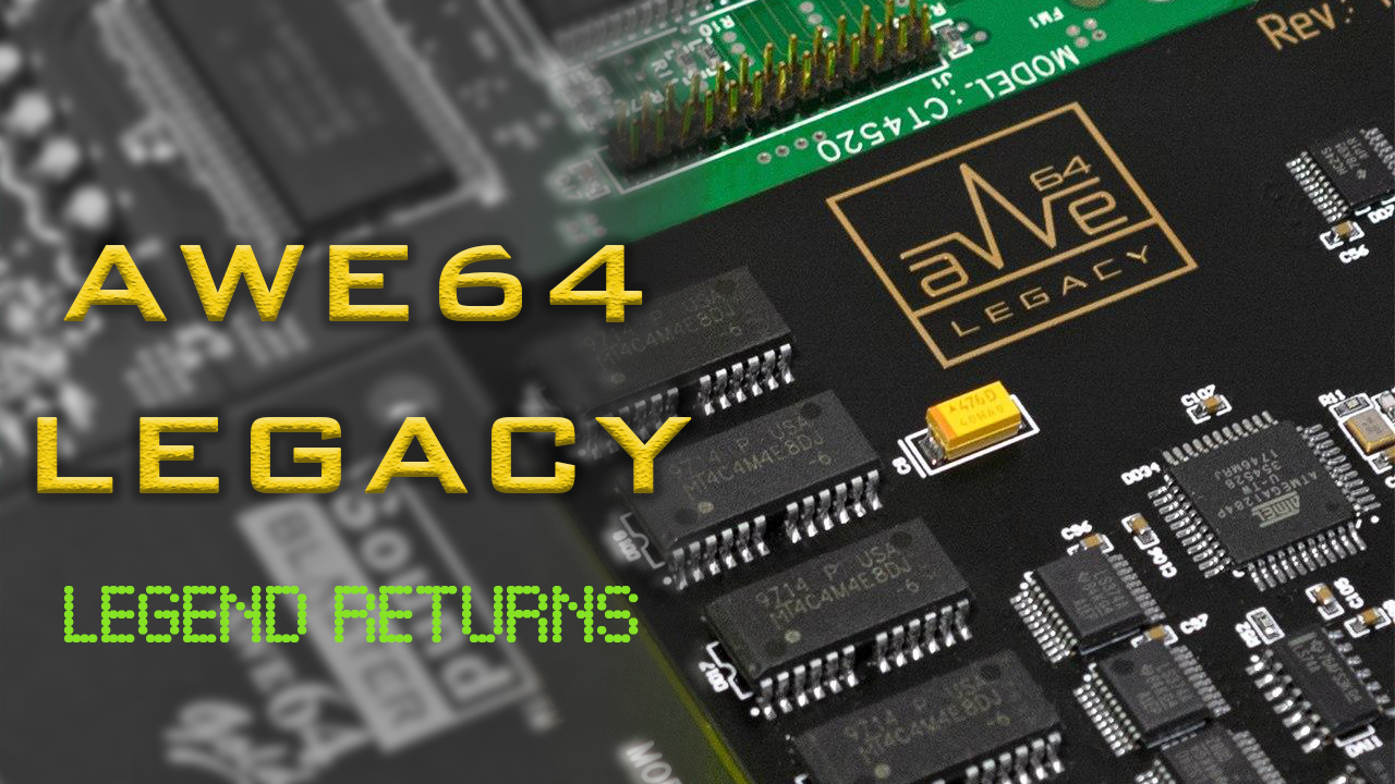 AWE64 LEGACY ВОЗВРАЩЕНИЕ ЛЕГЕНДЫ