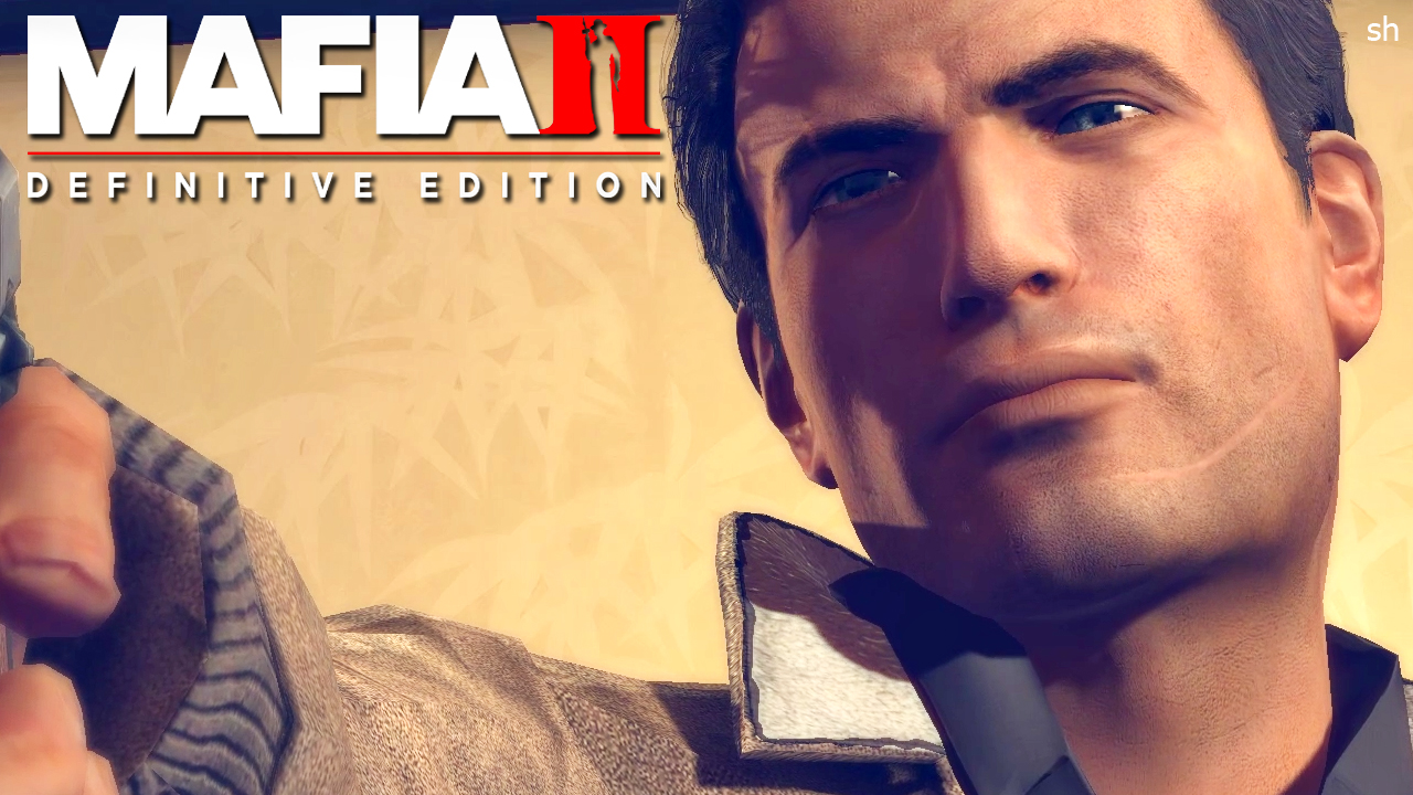 Mafia II  Definitive Edition►Явление дракона(без комментариев)#11