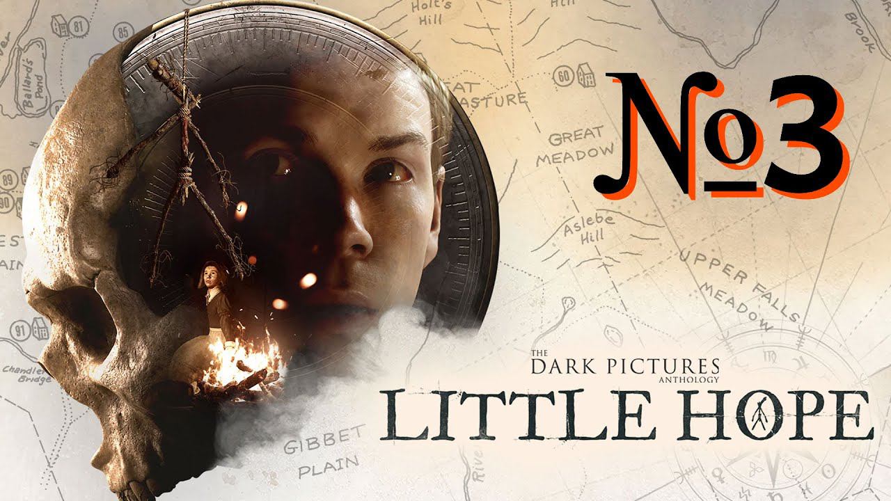 The Dark Pictures Anthology: Little Hope. №3 ▶ Я совершил большую ошибку.