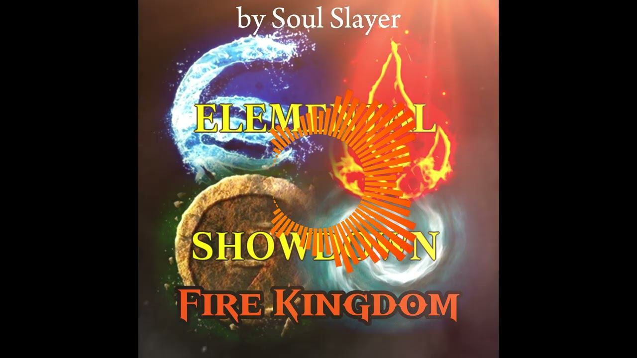 Fire Kingdom (Elemental Showdown OST)