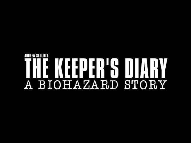 The Keeper.s Diary A Biohazard Story На русском языке