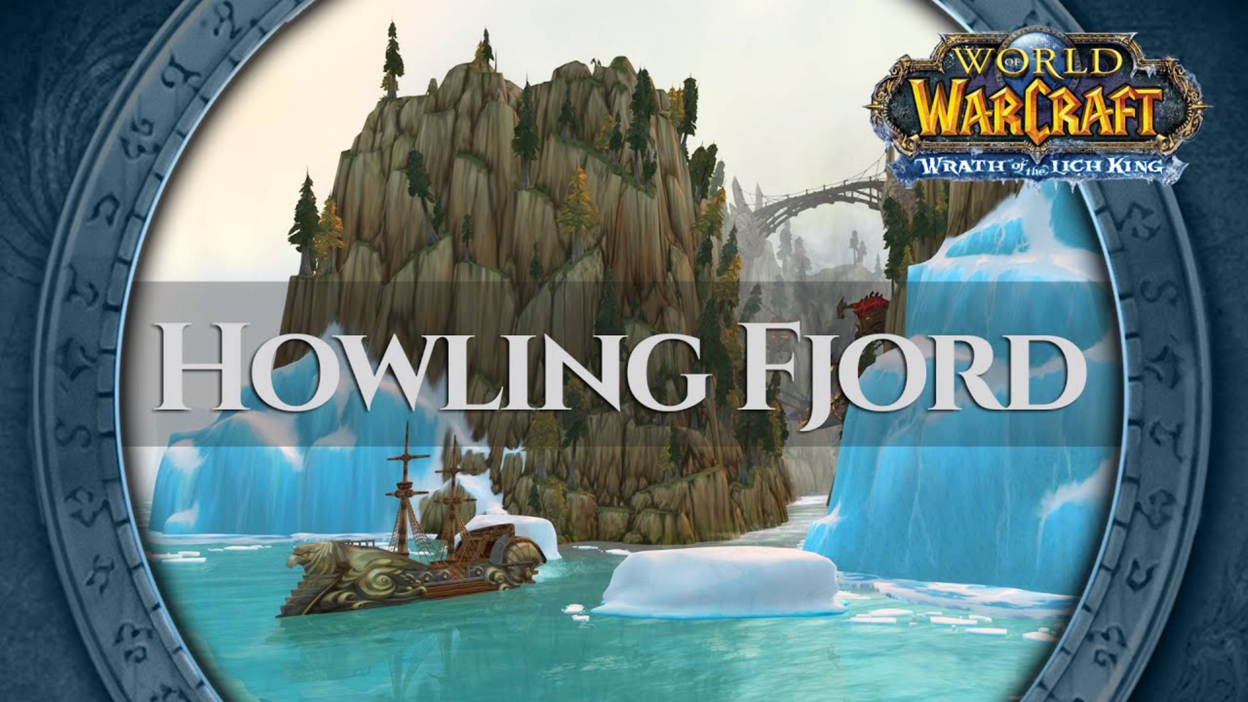 Howling Fjord - Music & Ambience ｜ World of Warcraft Wrath of the Lich King Classic