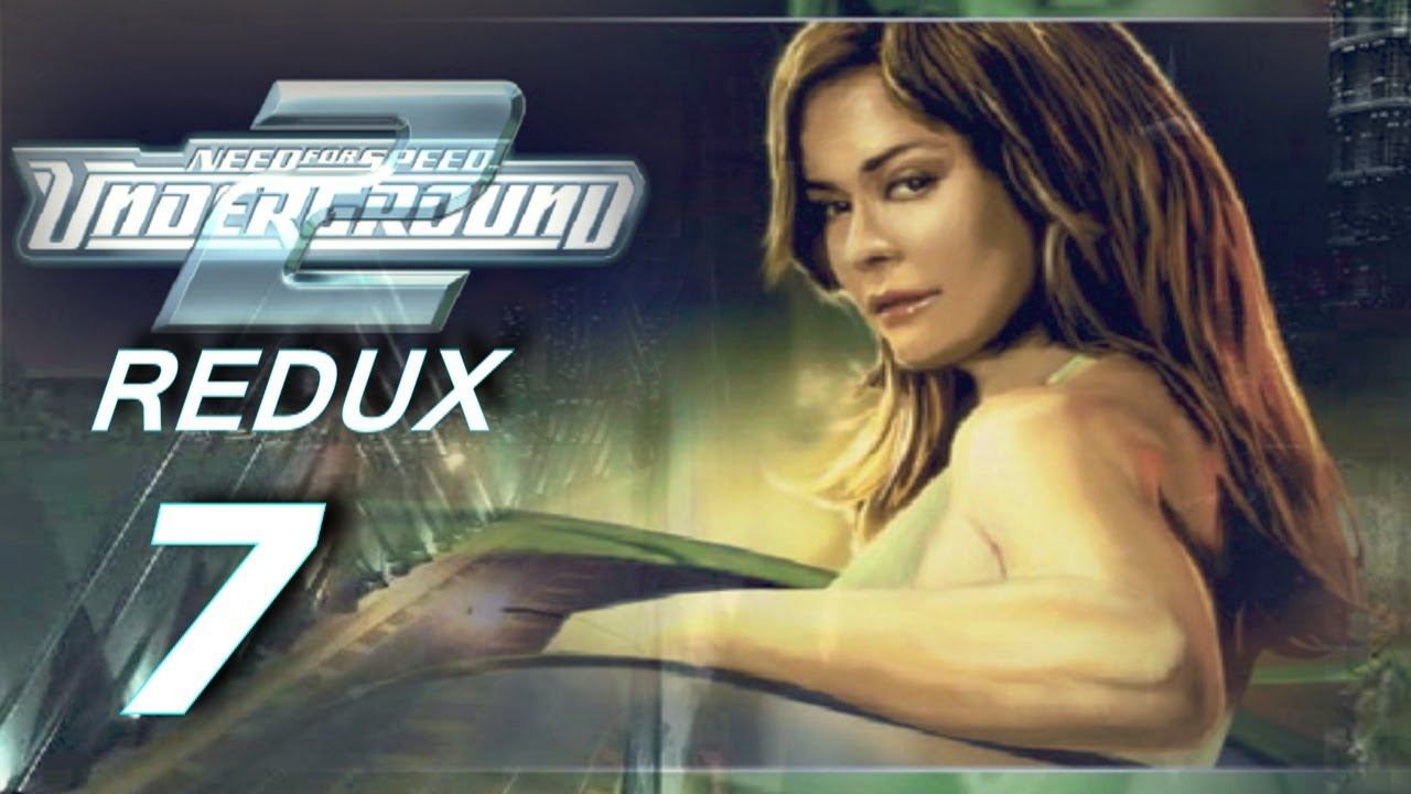 Прохождение «Need for Speed: Underground 2 Redux» - #7