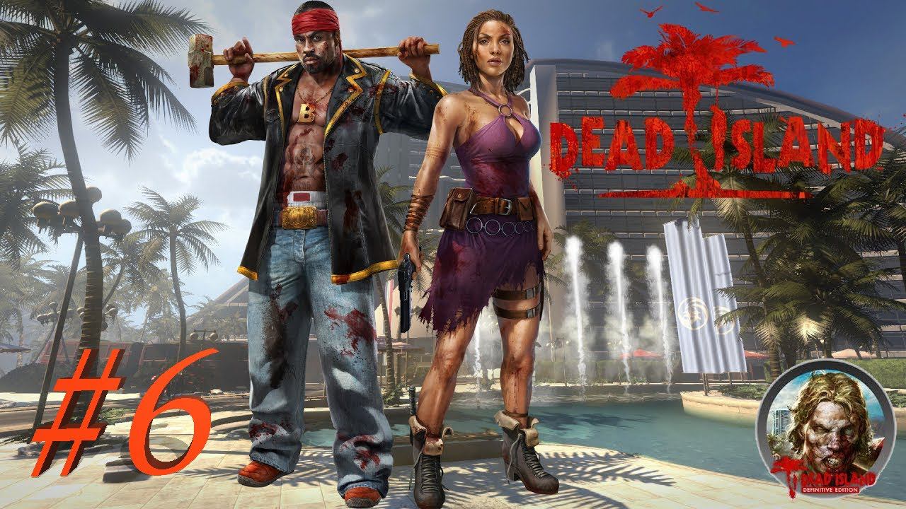 Dead Island Definitive Edition