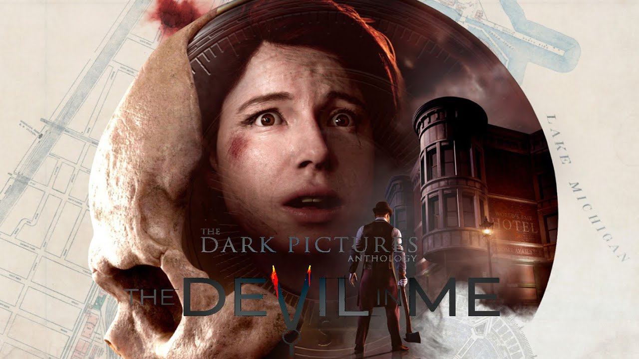 ПРОХОЖДЕНИЕ The Dark Pictures: The Devil in Me (серия  - 1)