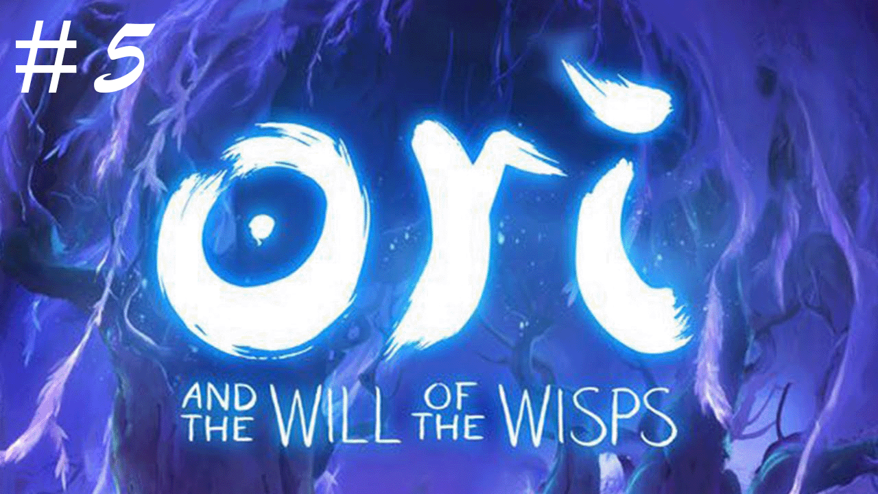 Ori and the Will of the Wisps - Прохождение игры на русском на PC [#5]