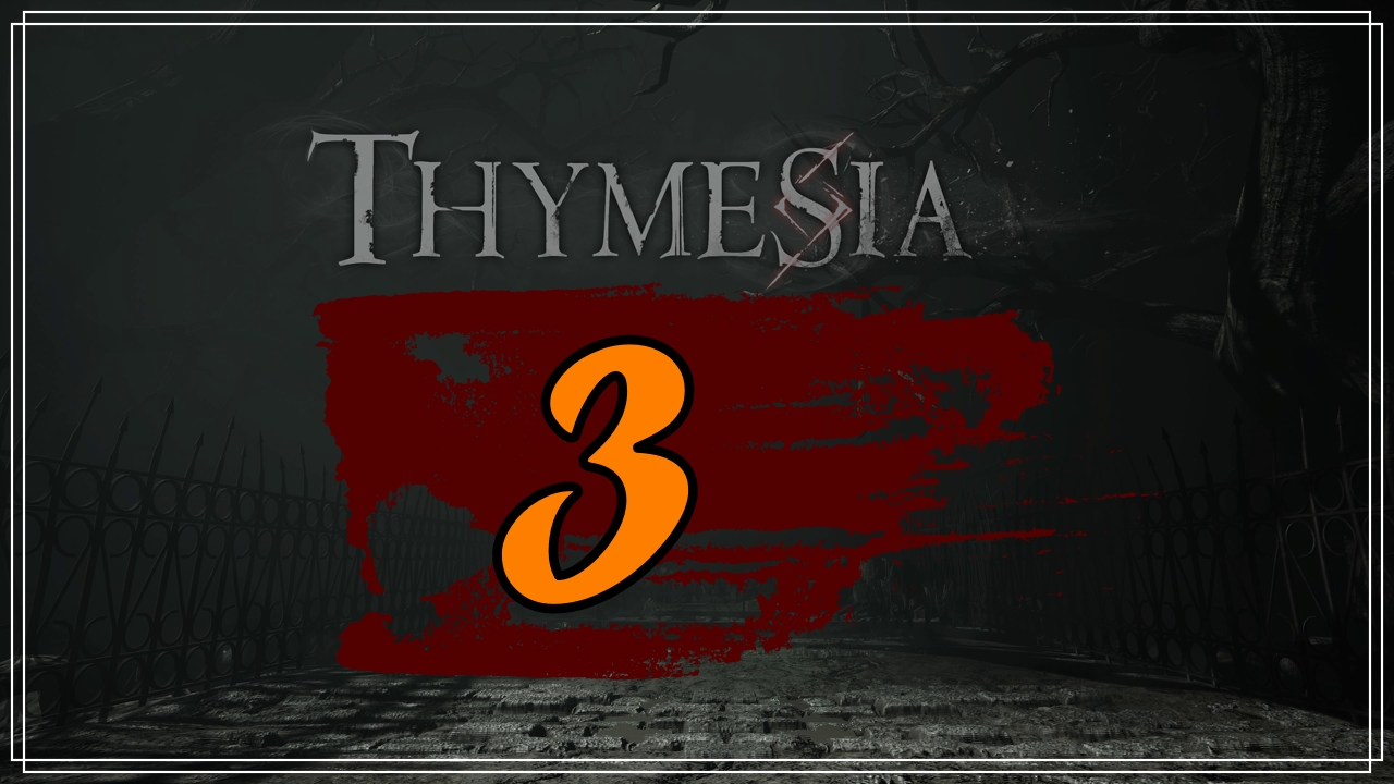 THYMESIA 3 серия