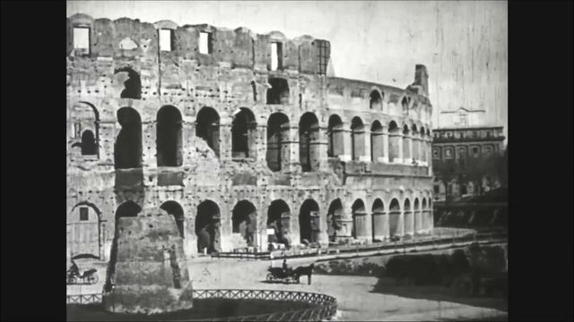 Кинохроника, Италия, Рим, колизей примерно 1900 год. Rome, Colosseum circa 1900