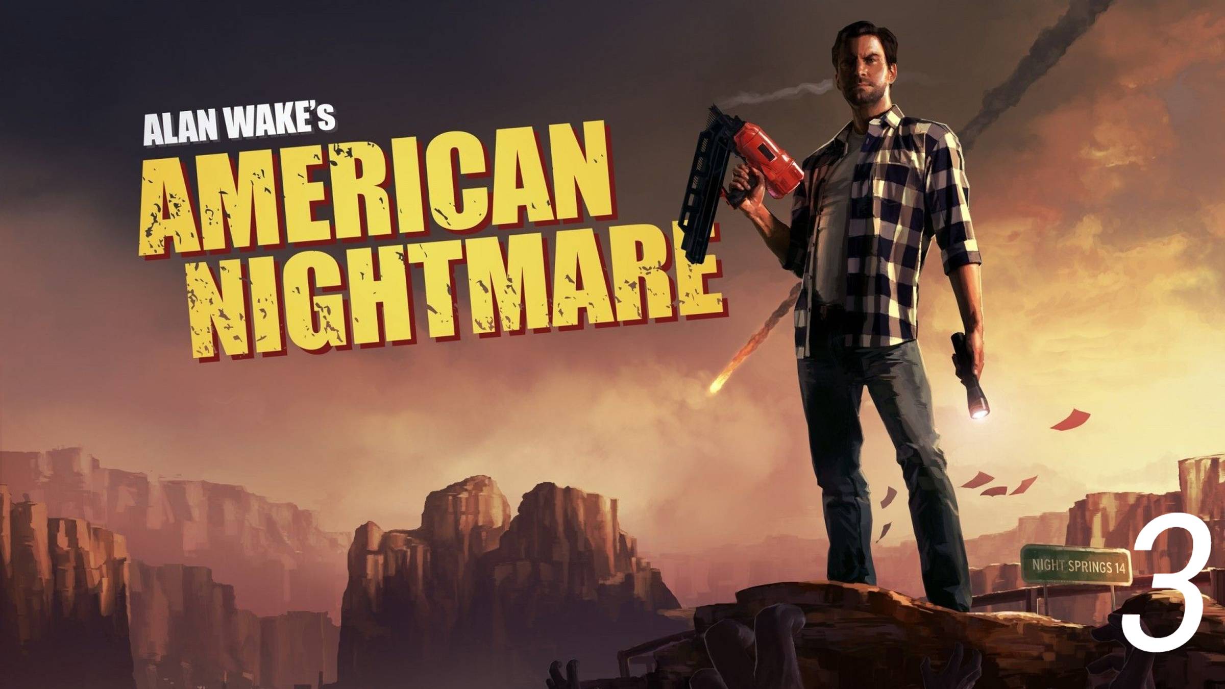 Прохождение Alan Wake American Nightmares: Театр: Часть 3 (Без Комментариев) (2к/60fps) (Full Rus)