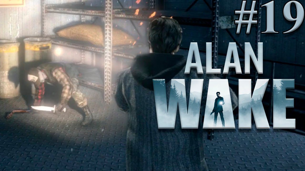Алан Вэйк. Кошмар. Русская озвучка. 19-я серия.