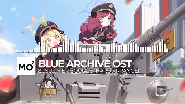ブルーアーカイブ Blue Archive OST 81. Summer Bounce (Hard Arrange)