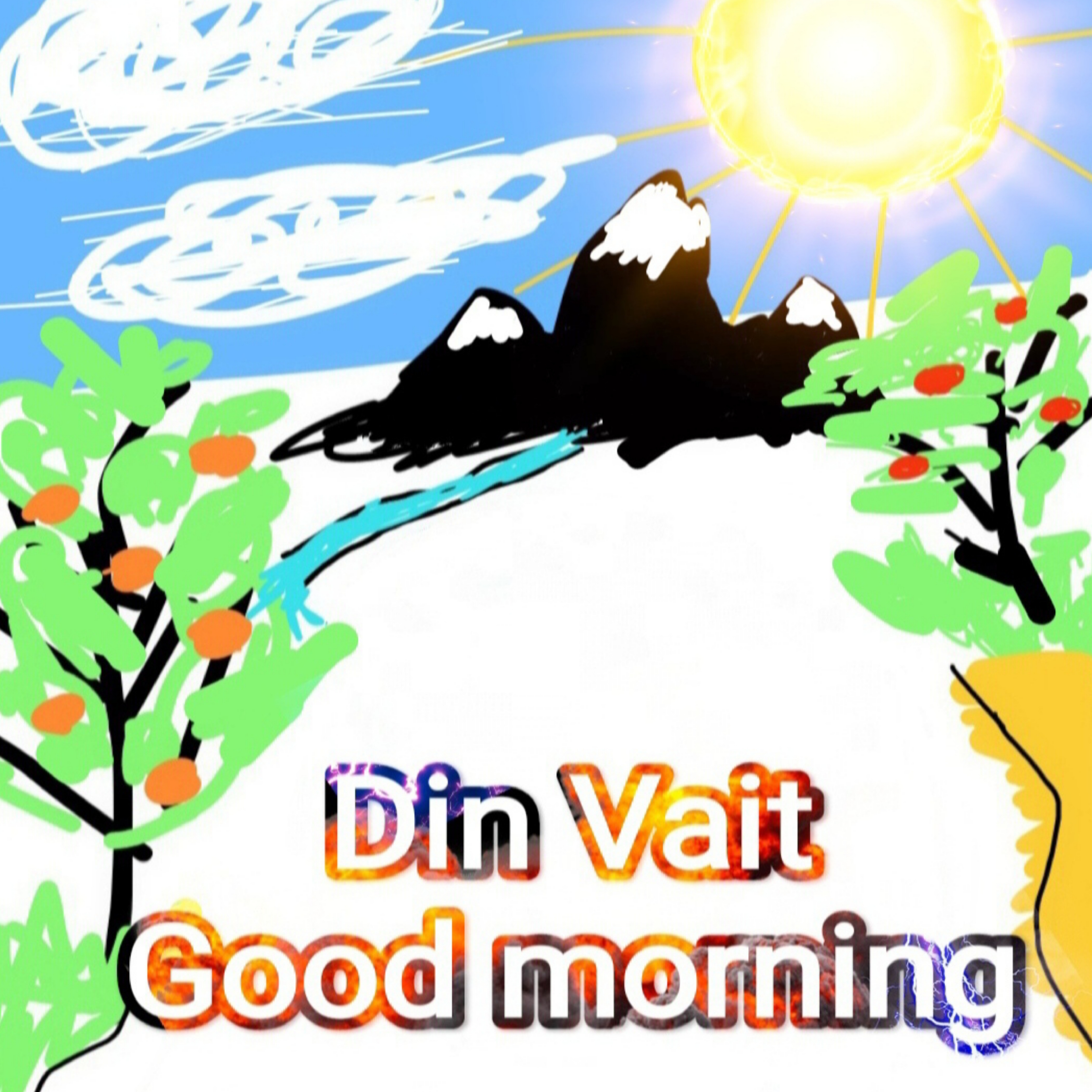 Din Vait - Good Morning