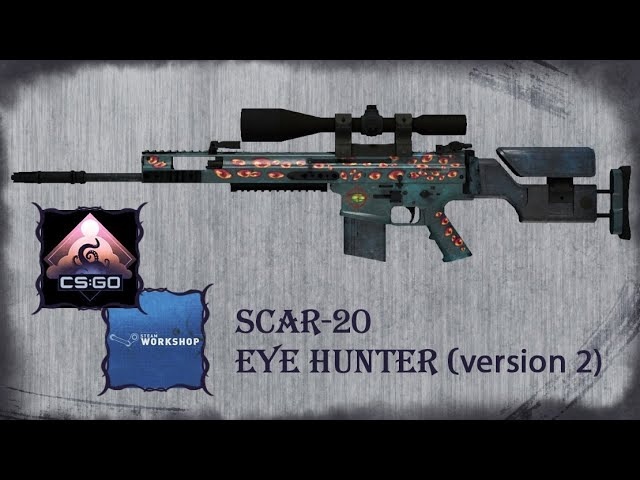 SCAR-20 | Eye hunter (version 2) #CSGOdreams