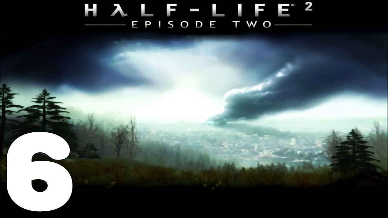 Half-Life 2 Episode Two | Часть 6 | Наш общий недруг; Т-минус один | HD 1080p 60fps [ФИНАЛ]