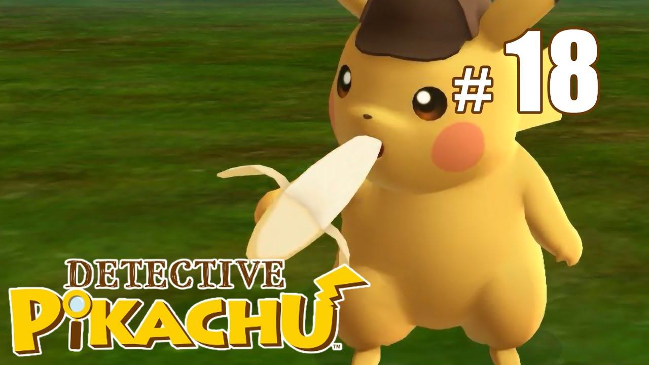 Детектив Пикачу съедает бананы Тропиуса! - Detective Pikachu - #18