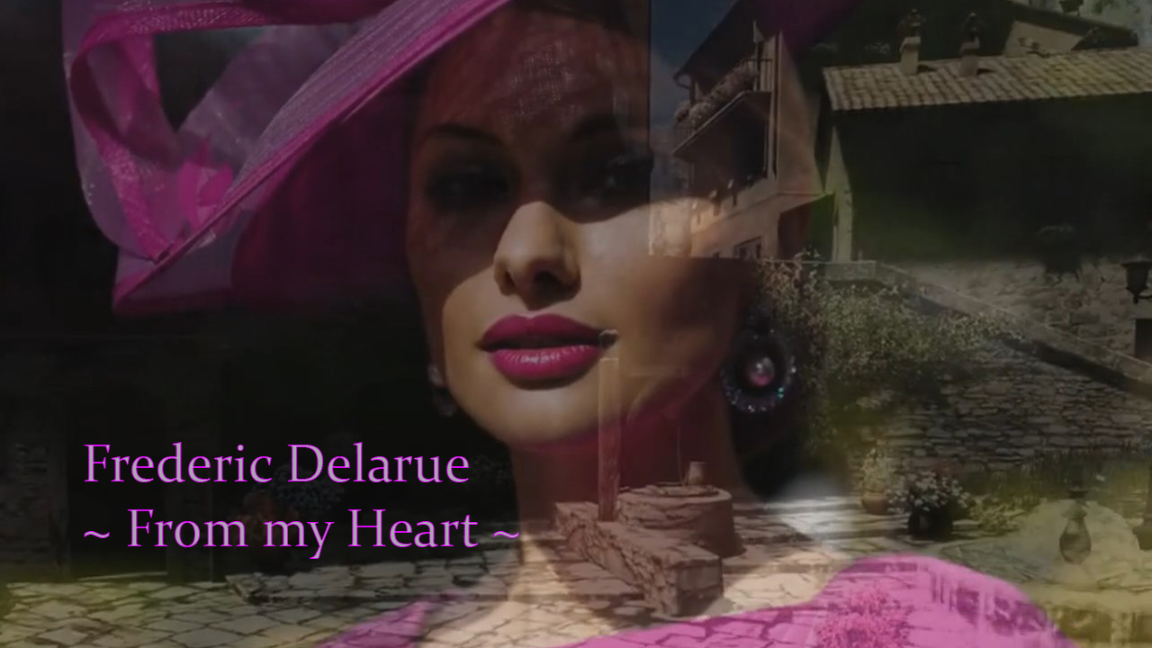 Frederic Delarue    From my Heart   *