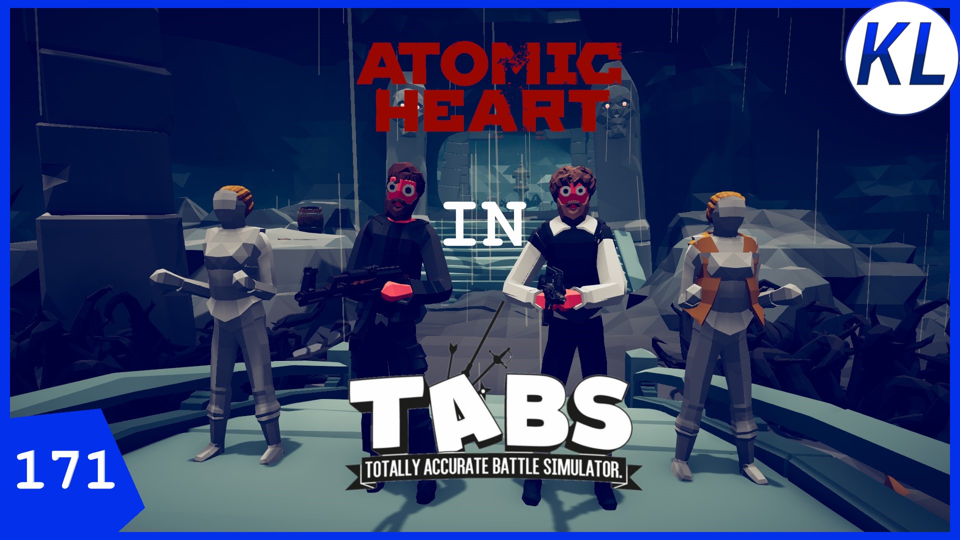 АТОМНОЕ СЕРДЦЕ ТАБСА! НОВАЯ ФРАКЦИЯ И НОВЫЕ КАРТЫ! TABS #171