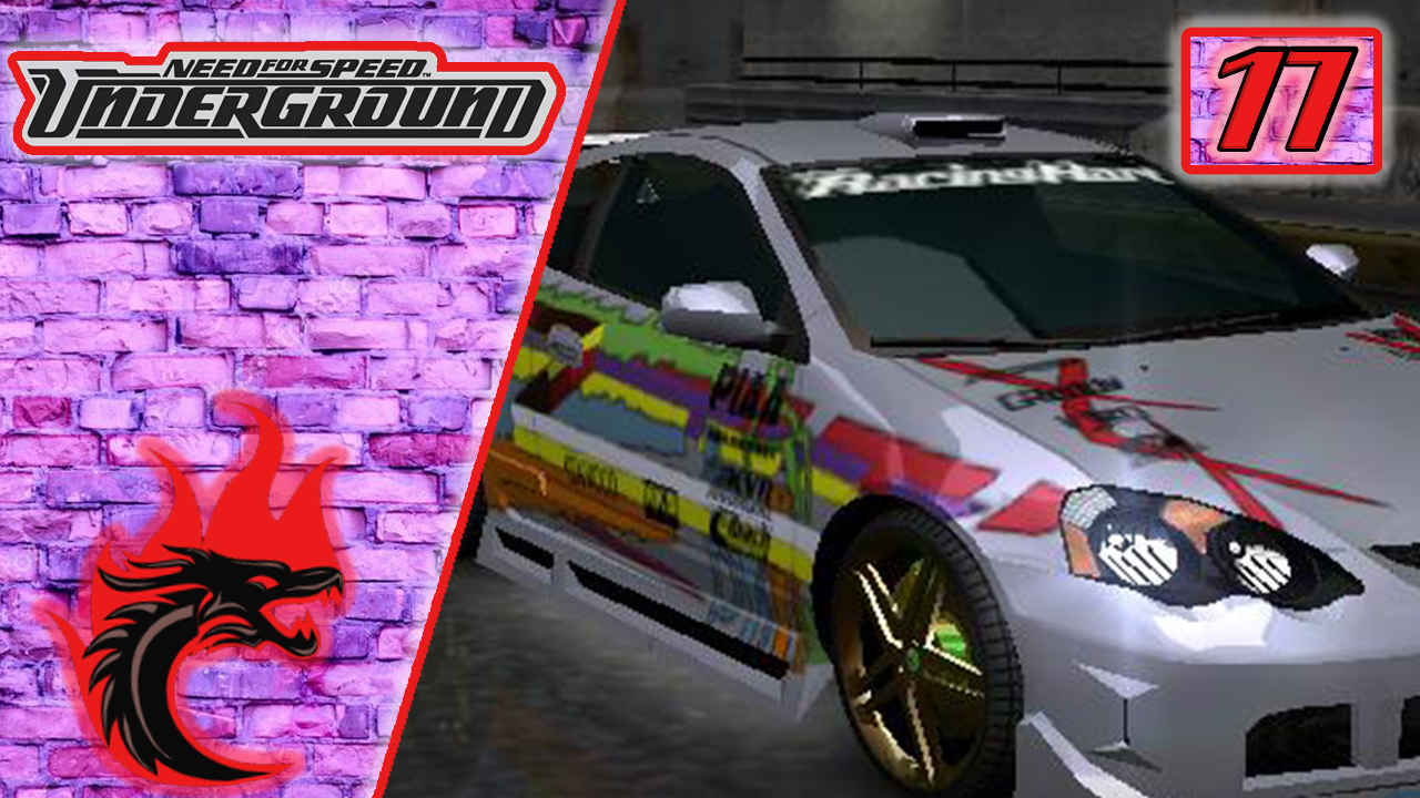 Прохождение NFS Underground: #17 [ Acura RSX лучшая тачка ? ]