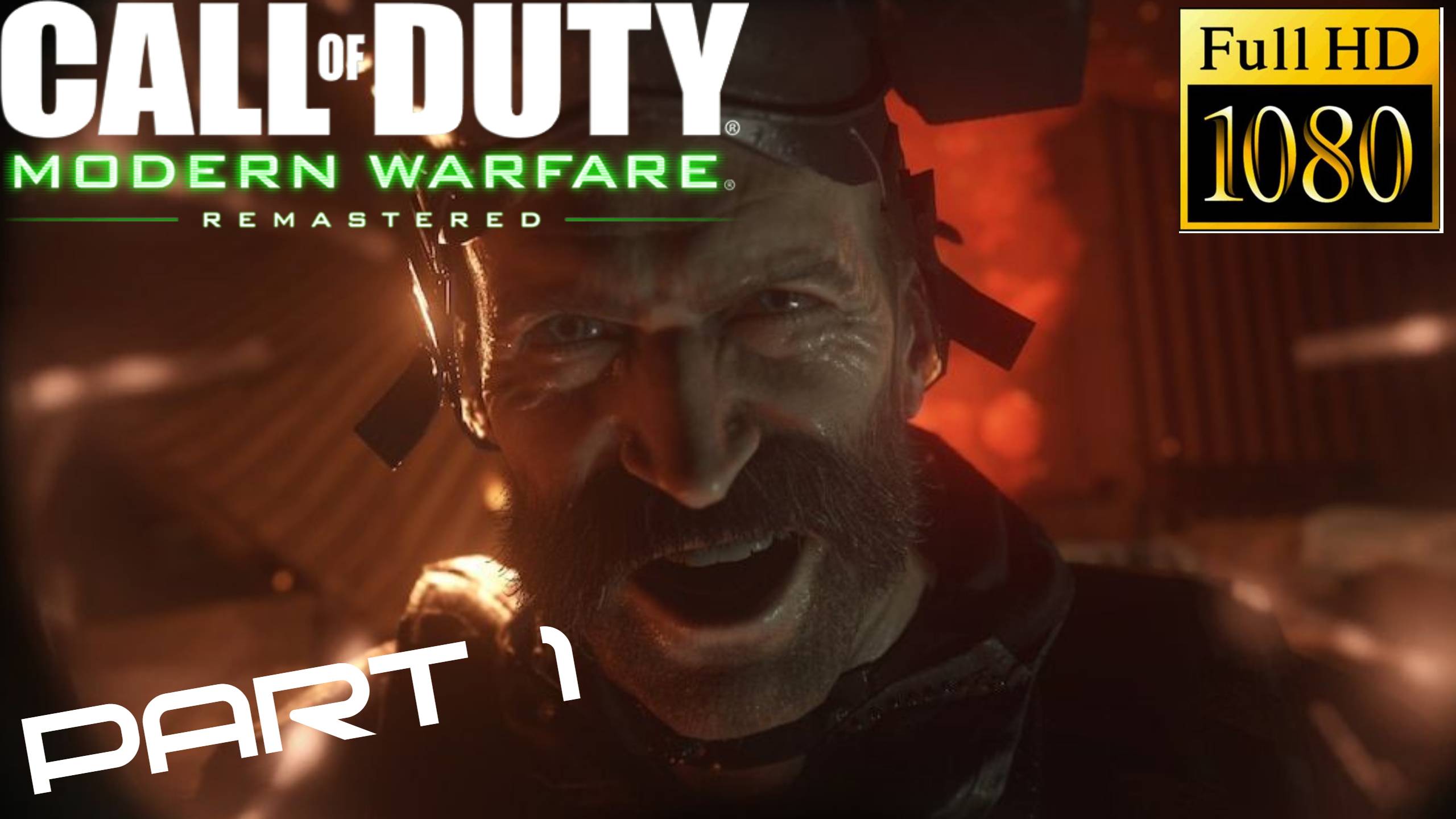 Modern Warfare Remastered ГЕЙМПЛЕЙ ПРОХОЖДЕНИЕ ЧАСТЬ 1 - ПРОЛОГ / ЗАТМЕНИЕ (Call of Duty 1080p)