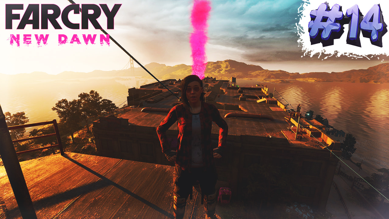 #14 Прохождение FarCry New Dawn | ВЫПОЛНЯЕМ ПОЛНОСТЬЮ ВЫЛАЗКИ "ПАРК РАЗВЛЕЧЕНИЙ - ПЯТЬ ЗВЕЗД" #2